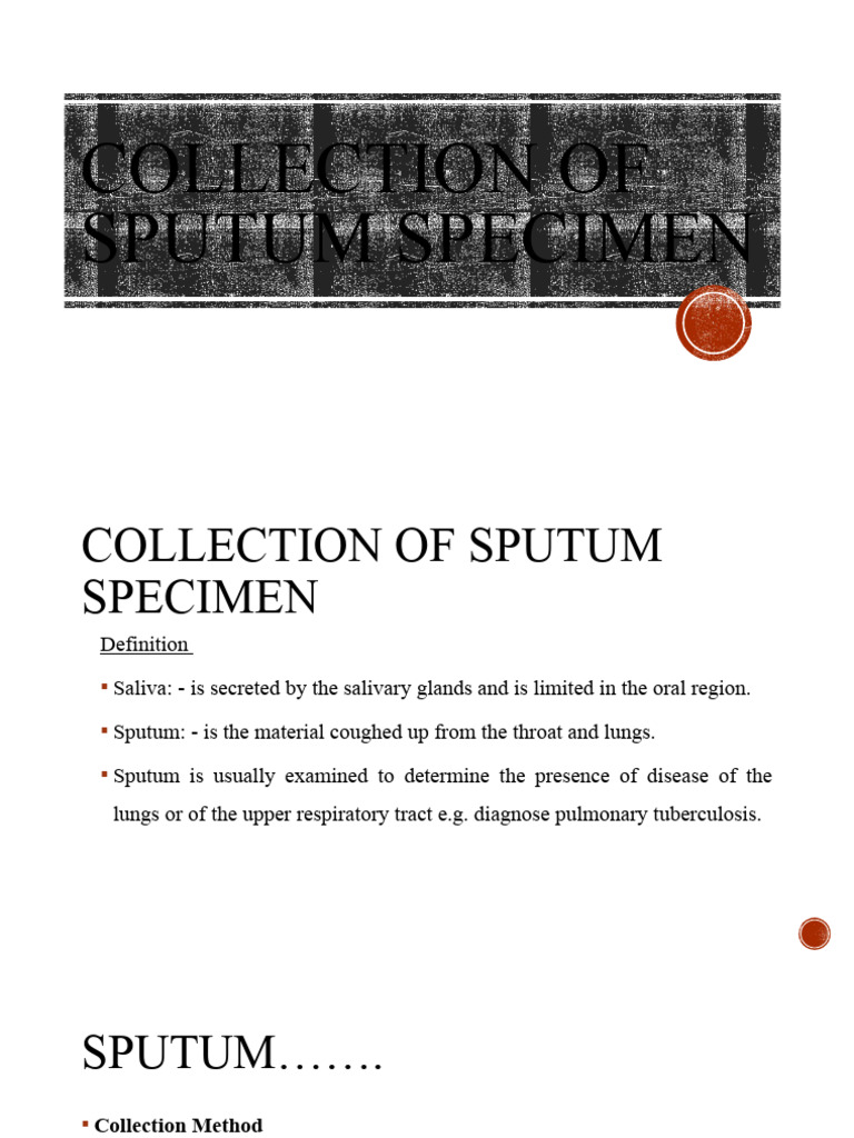 Lecture 5. Collection of Sputum Specimen | PDF