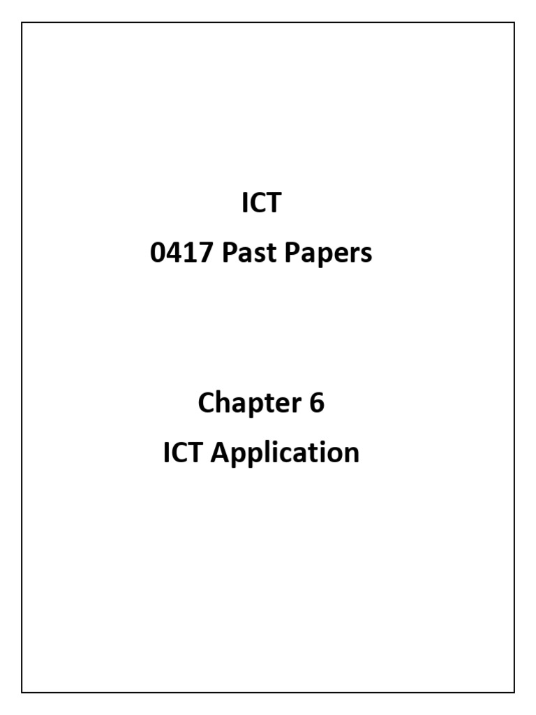 0417 ICT Chapter 6 Past Papers | PDF