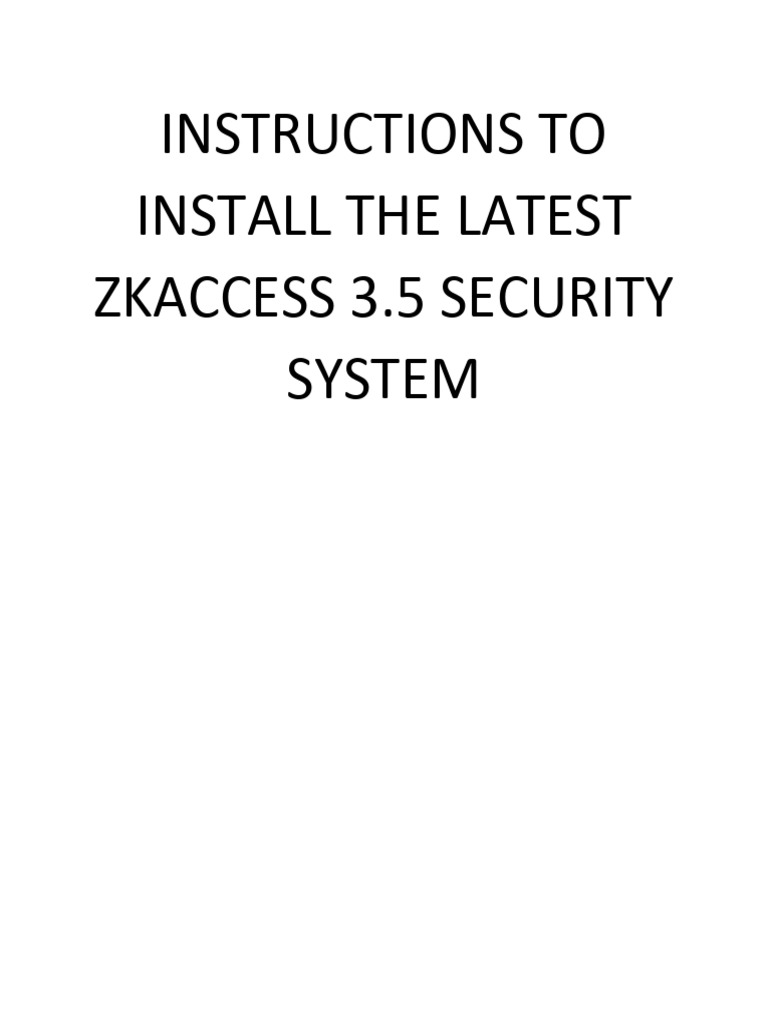 Instructions To Install The Latest Zkaccess 3 | PDF | Installation ...