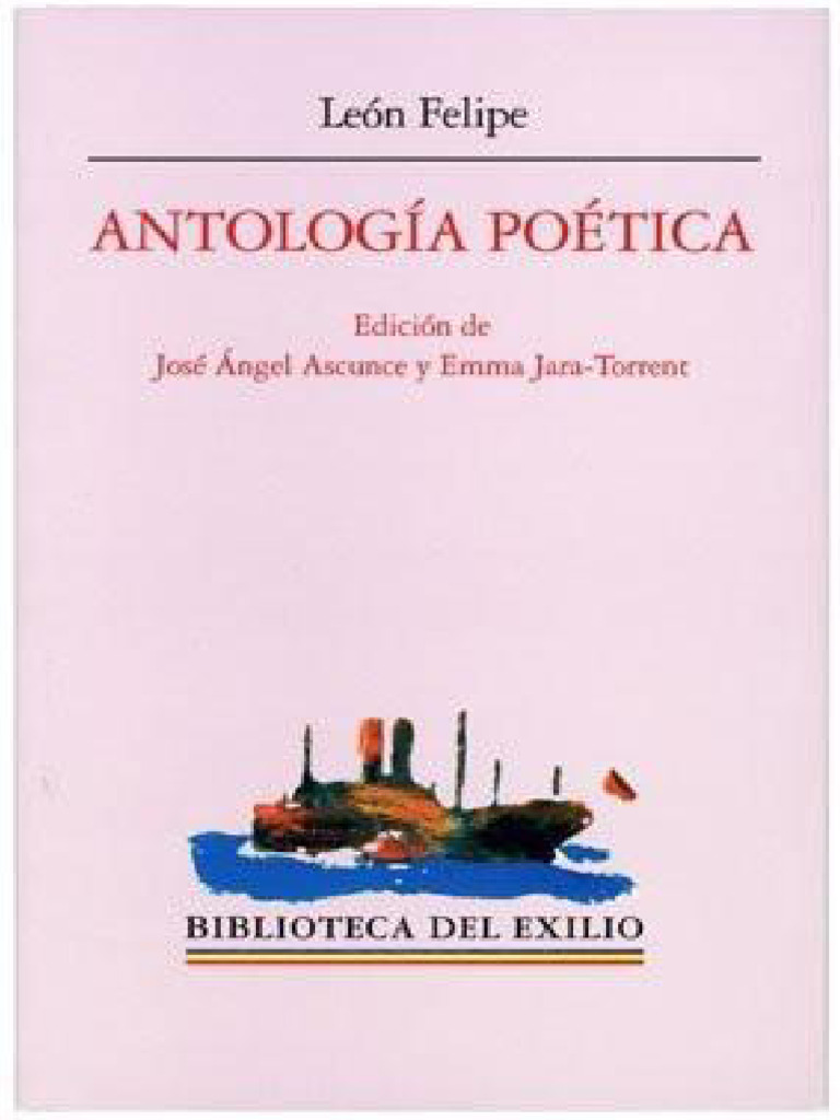 Antologia Poetica - Leon Felipe | PDF | Poesía