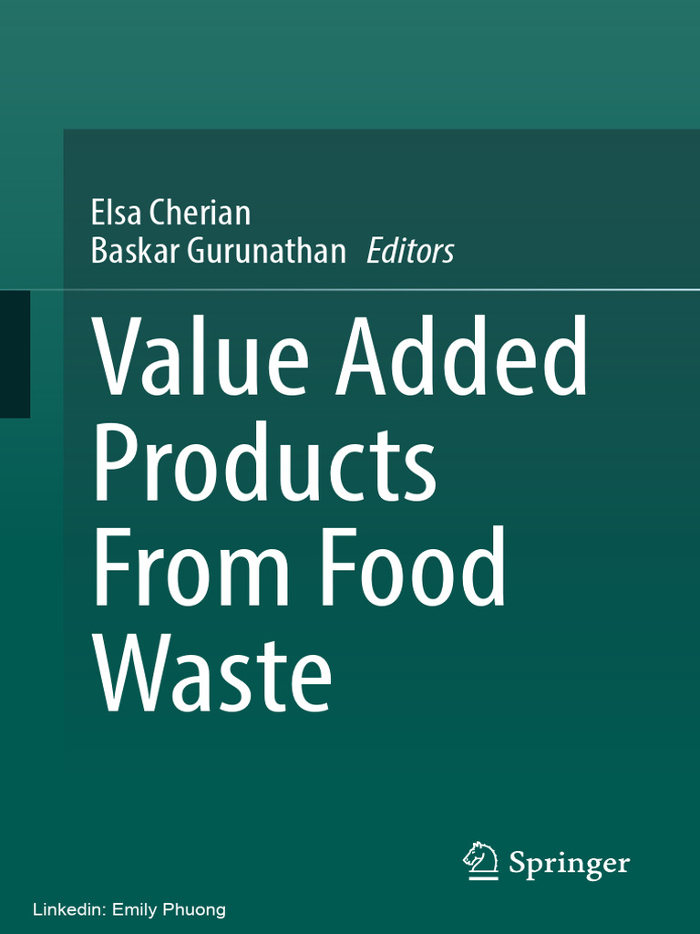 Value Added Products From Food Waste Pdf Food Security Foods