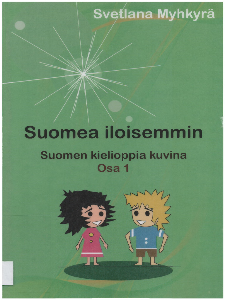 Suomea Iloisemmin Osa 1 | PDF