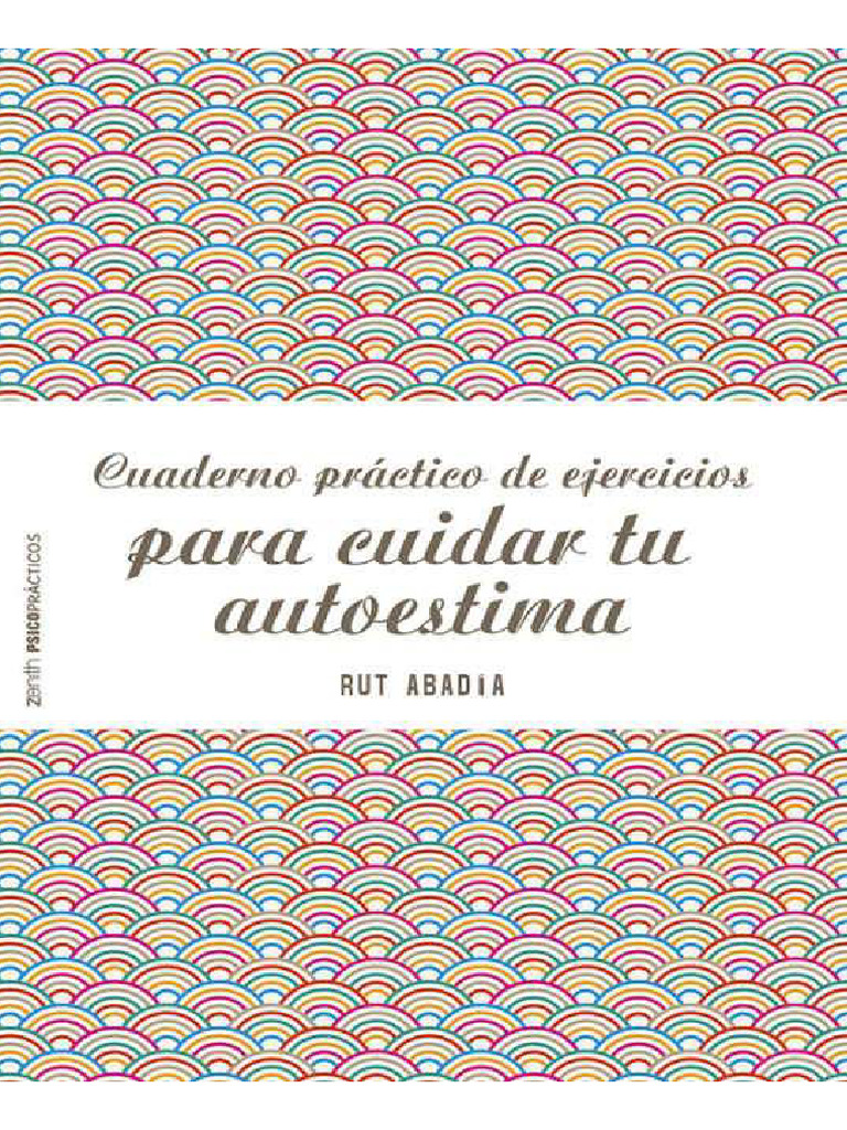 Cuaderno Ejercicios Para Fortalecer Autoestima Pdf