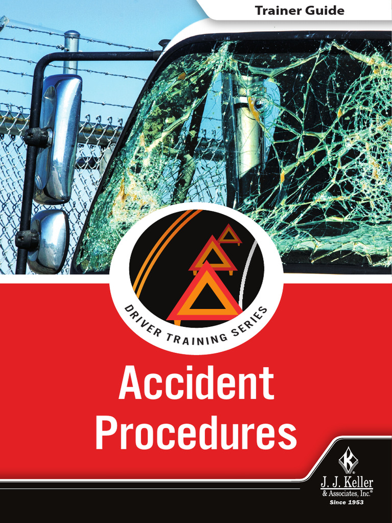 Accident Procedures Driver Training Series Trainer Guide | PDF ...