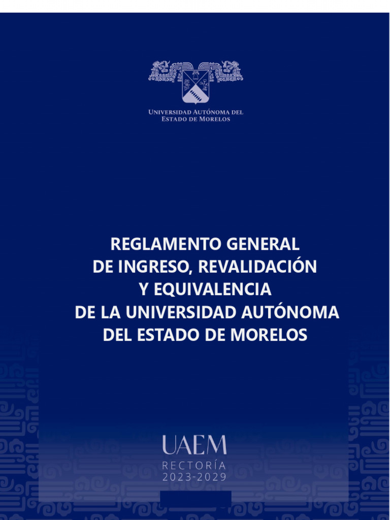 2.-Reglamento-General-de-Ingreso-Revalidacion-Equivalencia-UAEM ...