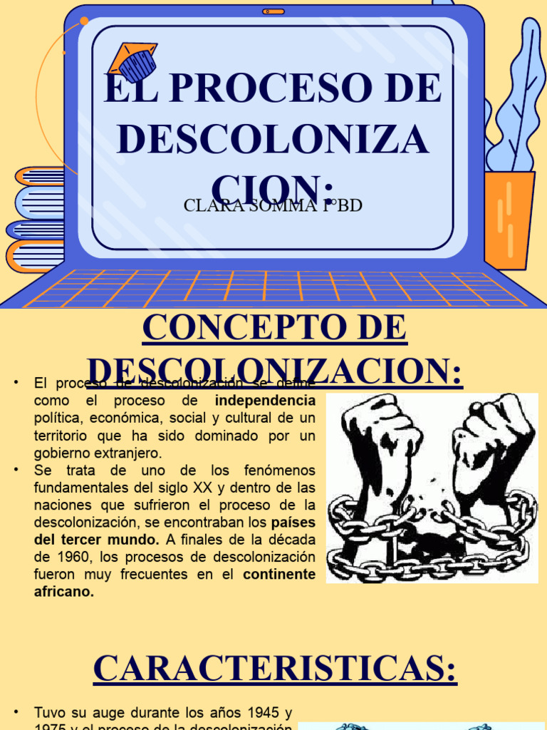 El Proceso de Descolonizacion Presentaion Oral | PDF | Descolonización | Colonialismo