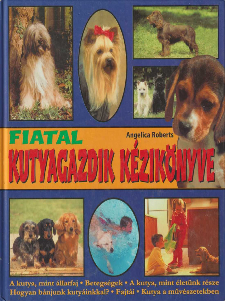 Angelica Roberts - Fiatal Kutyagazdik Kézikönyve | PDF
