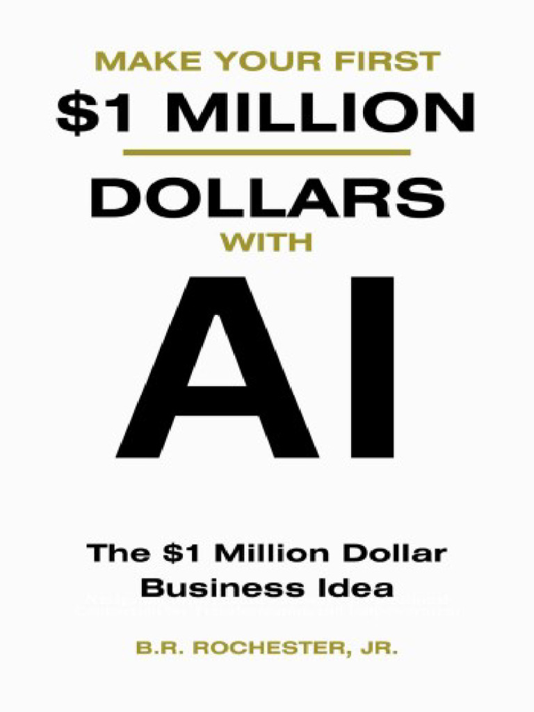 make-your-first-1-million-dollars-with-ai-pdf-machine-learning