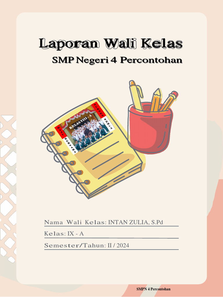 SK Dan LAPORAN WALI KELAS INTAN ZULIA | PDF