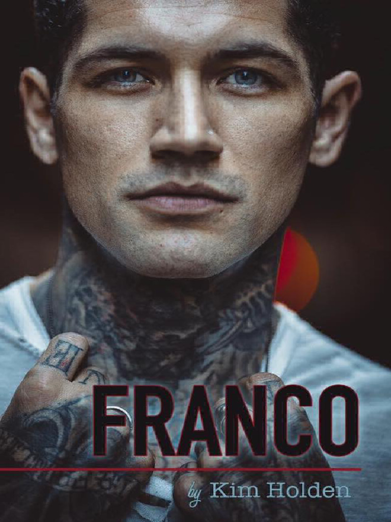 Franco (Bright Side Book 3) - Kim Holden | PDF | Beijo | Cães