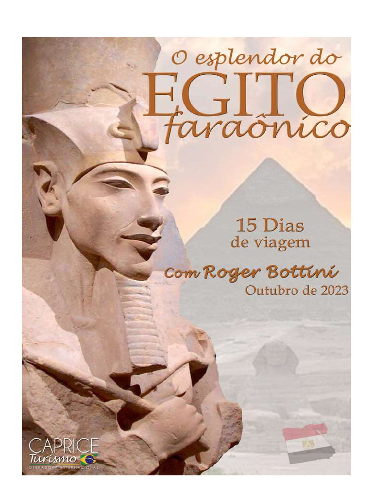 Esplendor Do Egito Com o ROGER BOTTINI | PDF | Pirâmides egípcias | Akhenaton