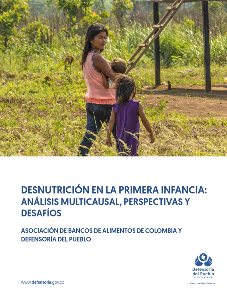 Desnutrición En La Primera Infancia Inf Pdf Hambre Nutrición