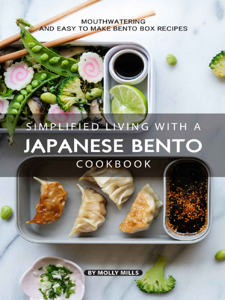 Simplified Living With A Japanese Bento Cookbook (Mills, Molly) (Z-Lib ...