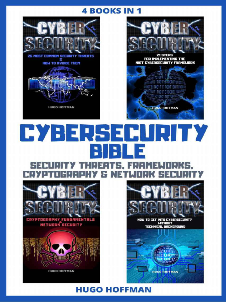 Cybersecurity Bible - HOFFMAN HUGO | PDF | Malware | Phishing