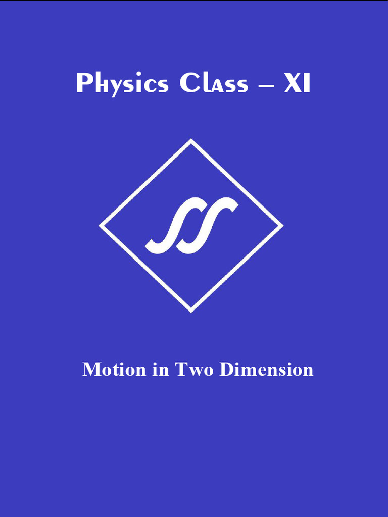 Motion in Two Dimension | PDF | Acceleration | Physical Phenomena