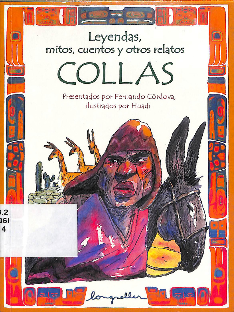 Leyendas y mitos de los Collas | PDF | Imperio Inca | Pueblos Indígenas ...
