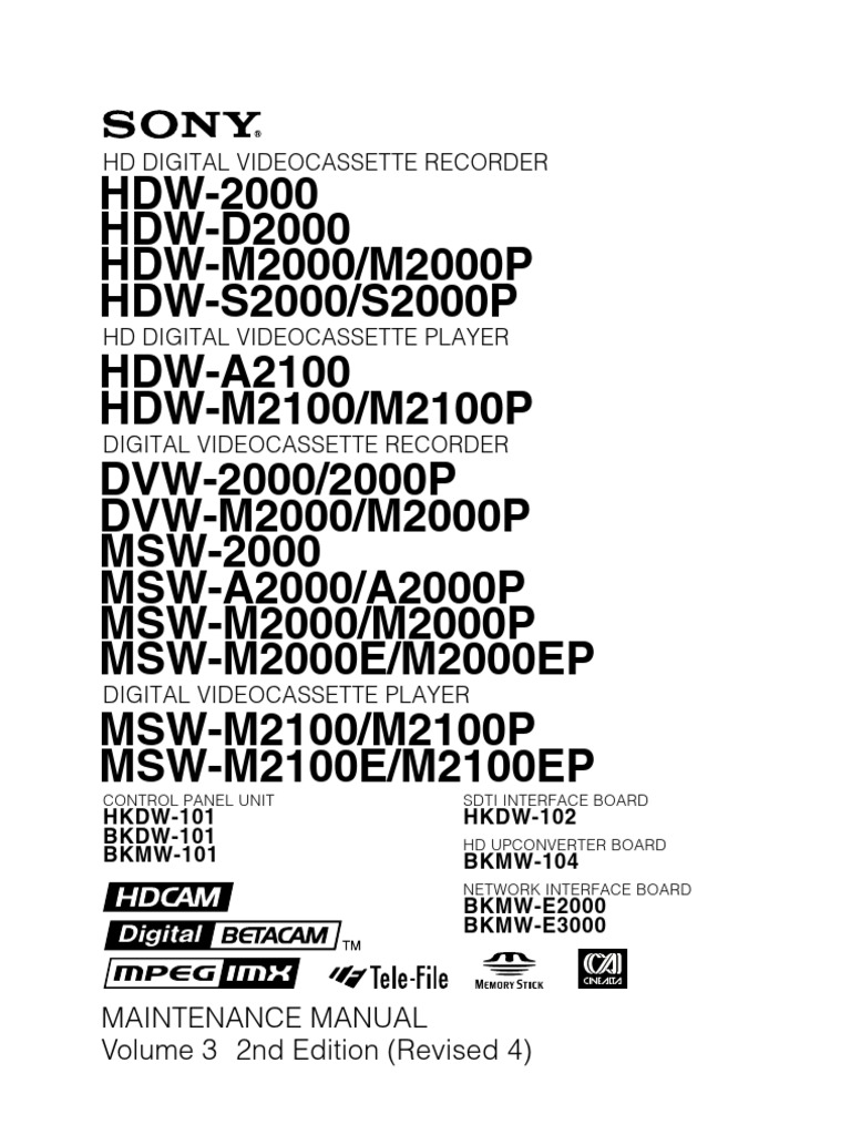 Sony hdw-2000 hdw-d2000 hdw-m2000p hdw-s2000 Hdw-A2100 hdw-m2100 dvw ...