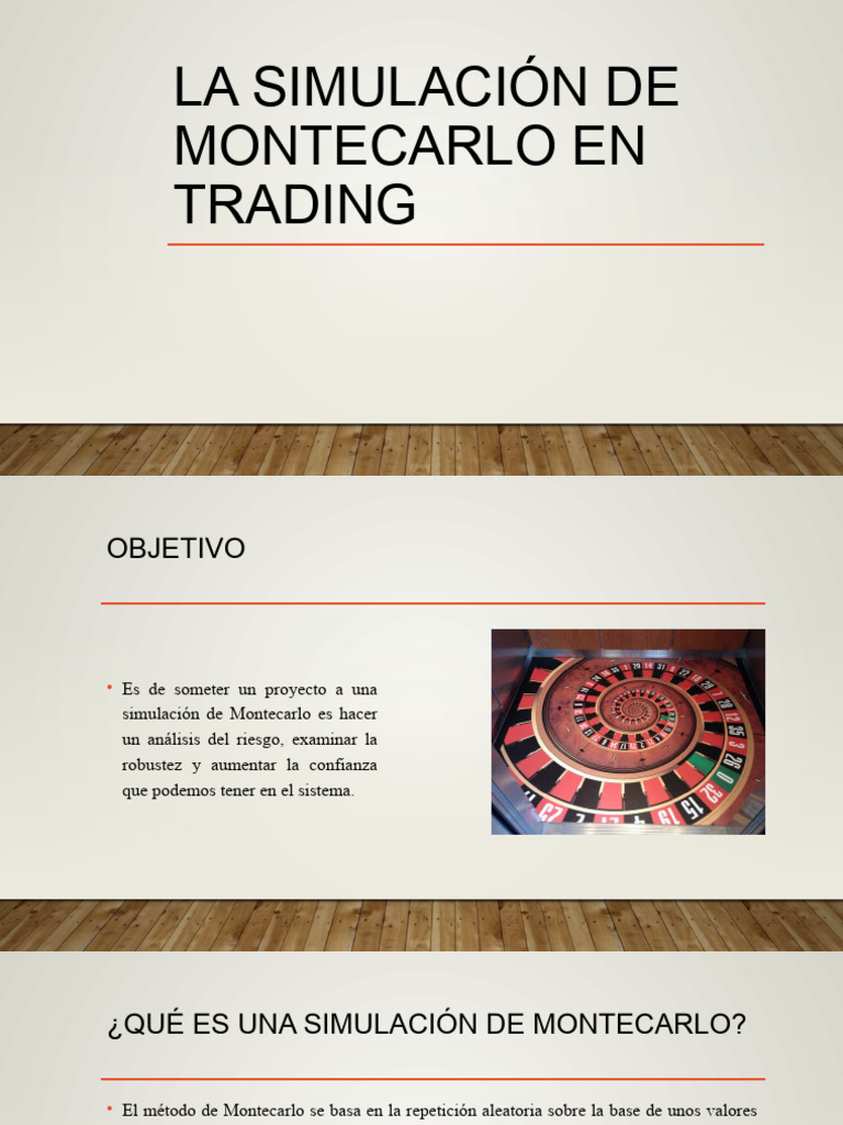 La Simulación De Montecarlo En Trading Pdf Método Monte Carlo