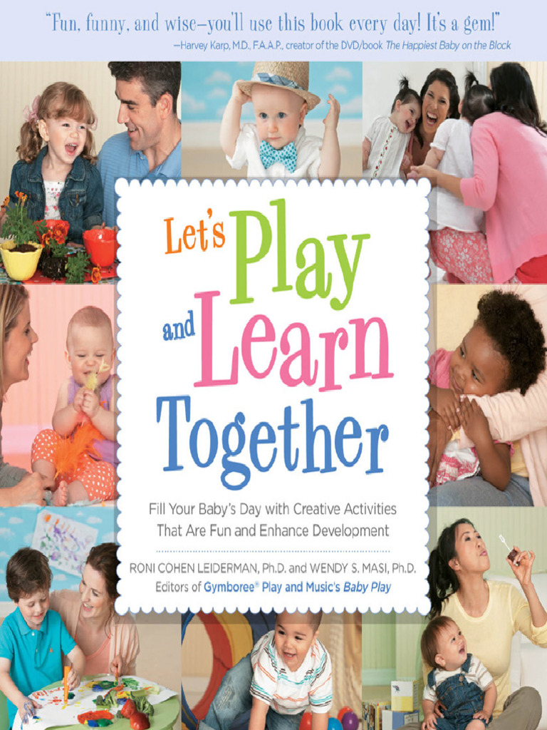 Lets Play and Learn Together Fill Your Babys Day With Creative ...