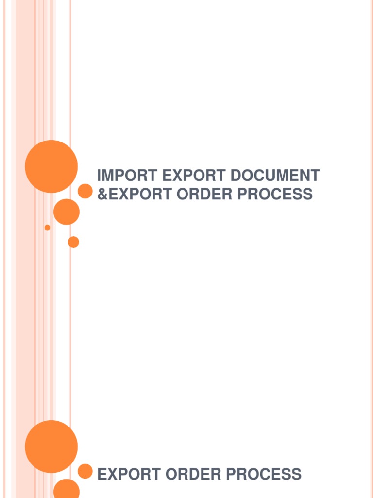 Import Export Document &export Order Process | PDF | Invoice | Cargo