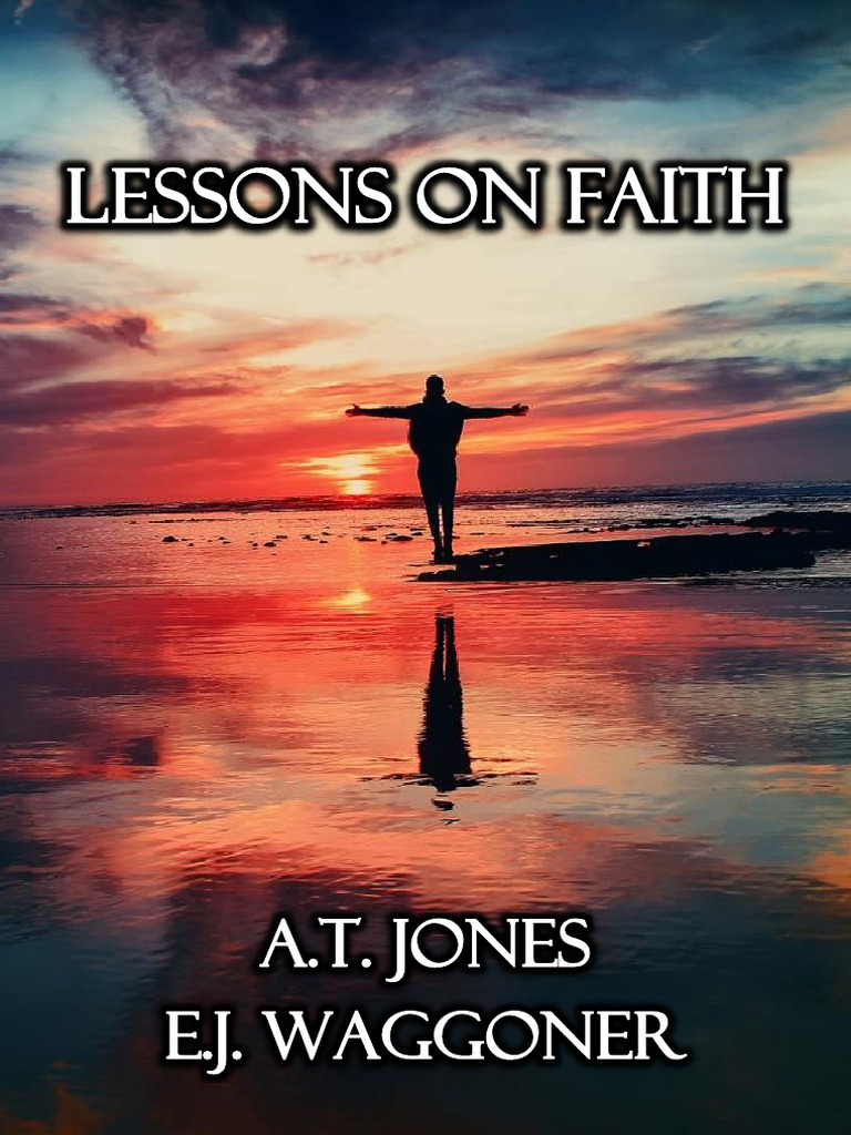 Lessons On Faith ATjones | PDF | Abraham | Isaac