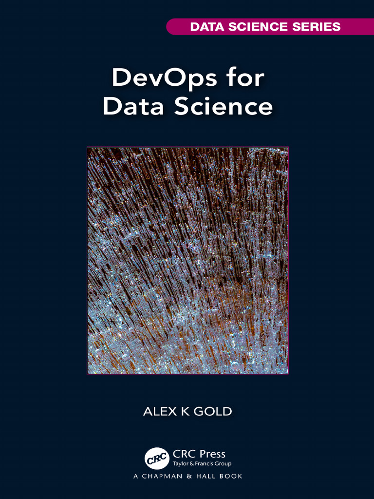 DevOps For Data Science (Alex K Gold) (Z-Library) | PDF | Agile ...
