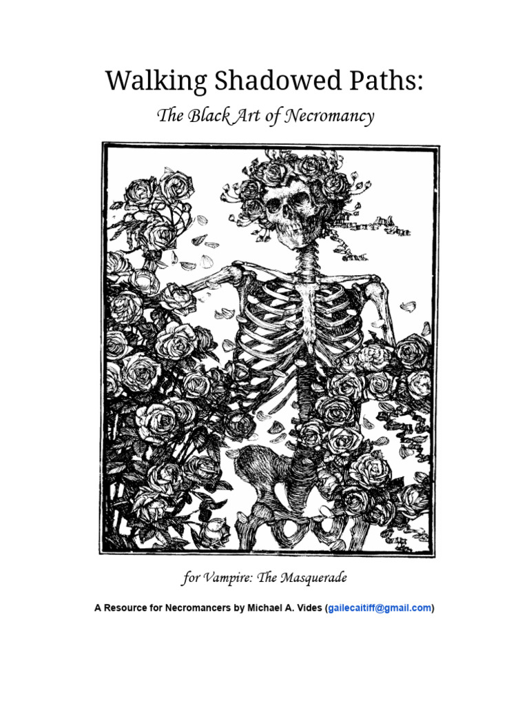 Walking Shadowed Paths The Black Art of Necromancy For Vampire The ...