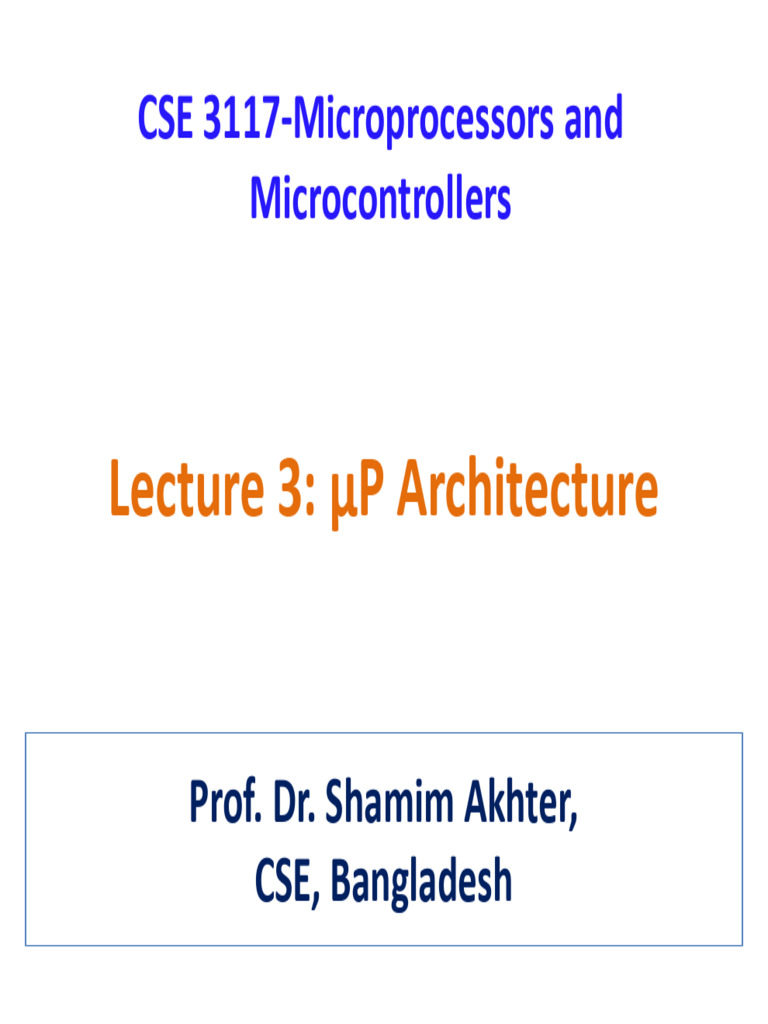 CSE3117-Lecture 3-Microprocessor Architecture | PDF | 64 Bit Computing ... CSE3117-Lecture 3-Microprocessor Architecture | PDF | 64 Bit Computing ...