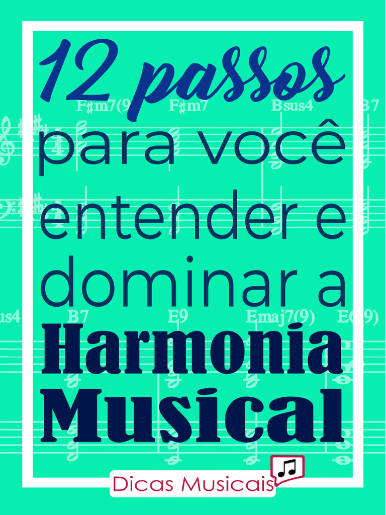 12-Passos-para-ENTENDER-e-DOMINAR-a-Harmonia-Musical2.0 | PDF ...
