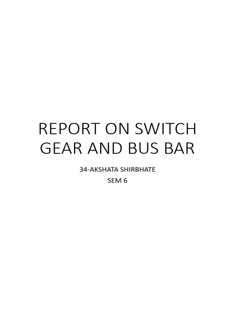 Overview of Switchgear and Bus Bars | PDF | Power (Physics ...