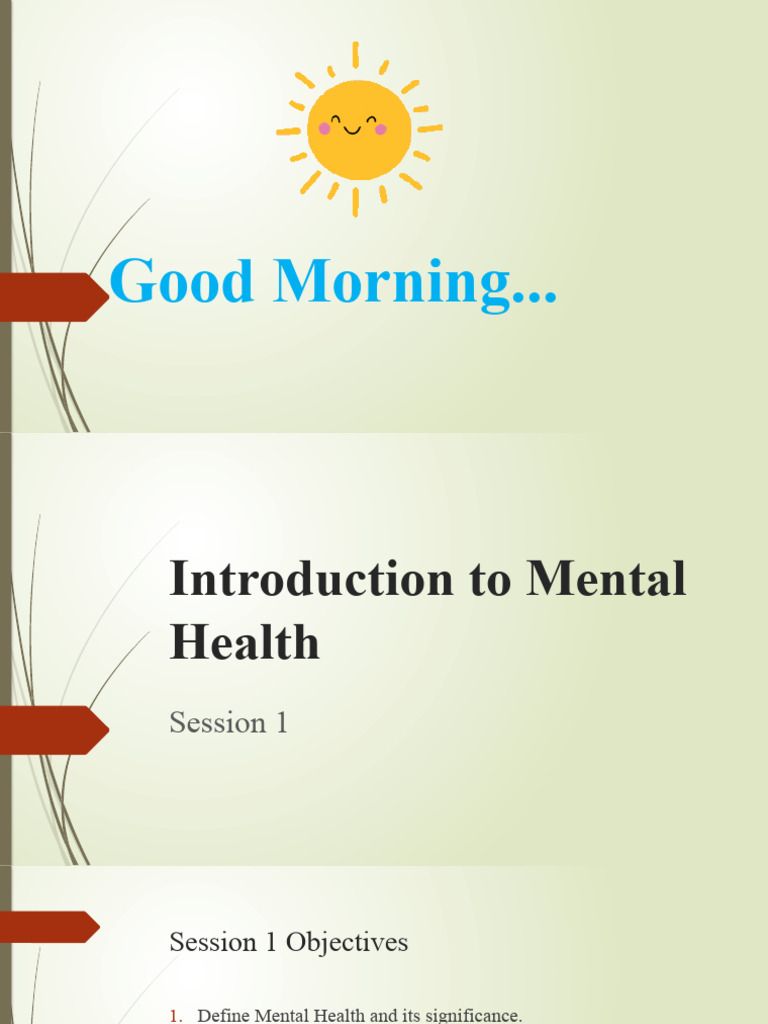Session 1 Introduction to Mental Health | PDF | Mental Health | Anxiety