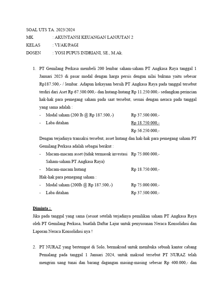 Soal Uts Akl 2 Pagi | PDF | Pengelolaan Keuangan & Uang | Hukum