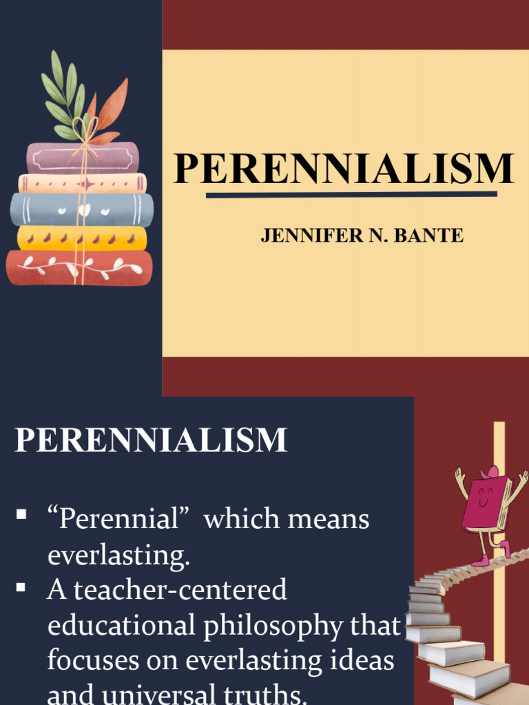Educ 212 - Perennialism | PDF | Philosophy Of Education | Curriculum