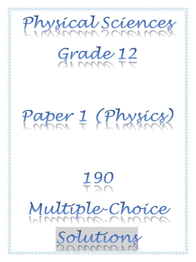 Physics Grade 12 MCQ Questions Memo | PDF | Newton's Laws Of Motion ...