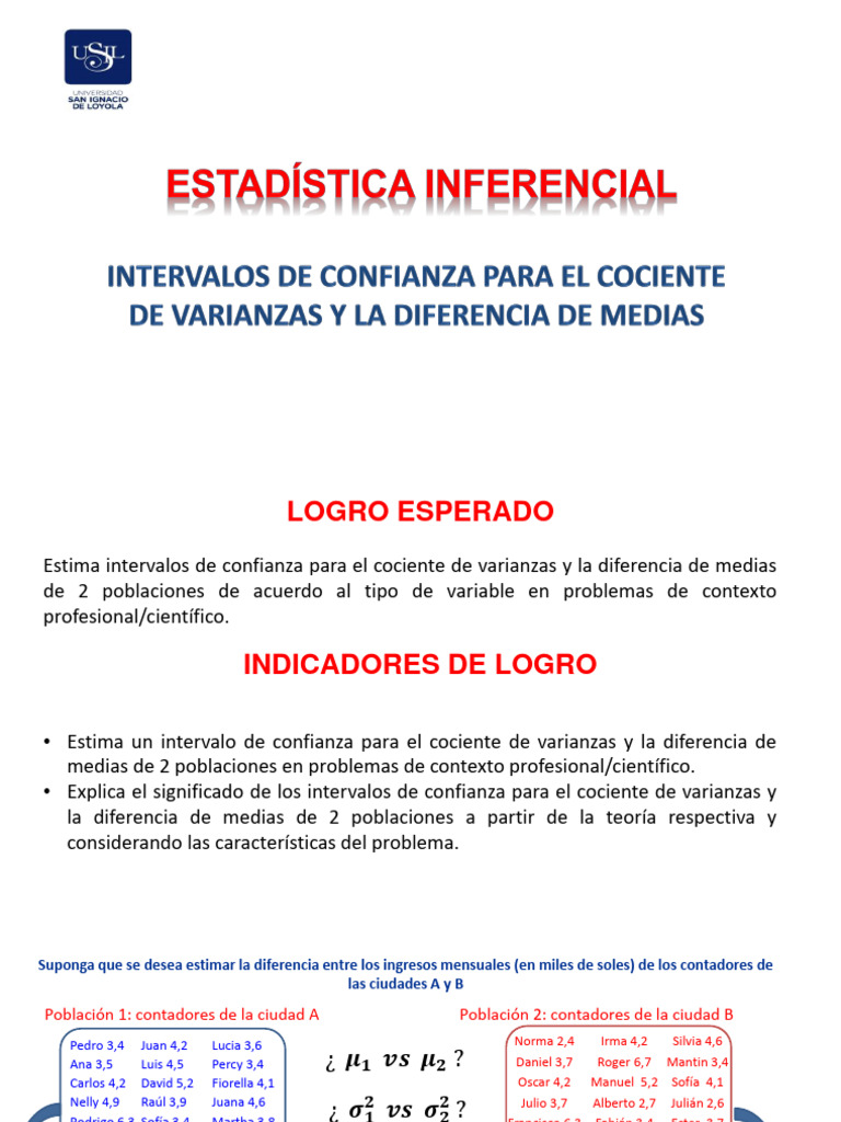 Semana 2 - Sesión 3 - Estimación de Intervalos para El Cociente de Varianzas y Diferencia de ...