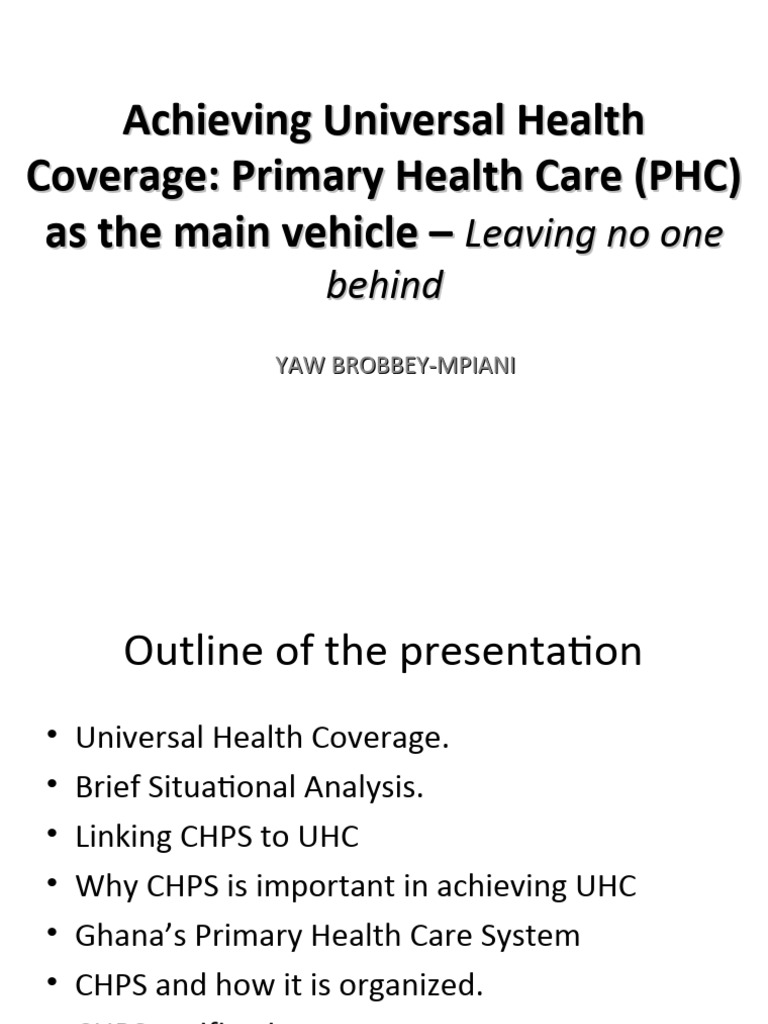 Lecture Uhc Through PHC and CHPS | PDF | Universal Health Care | Health ...