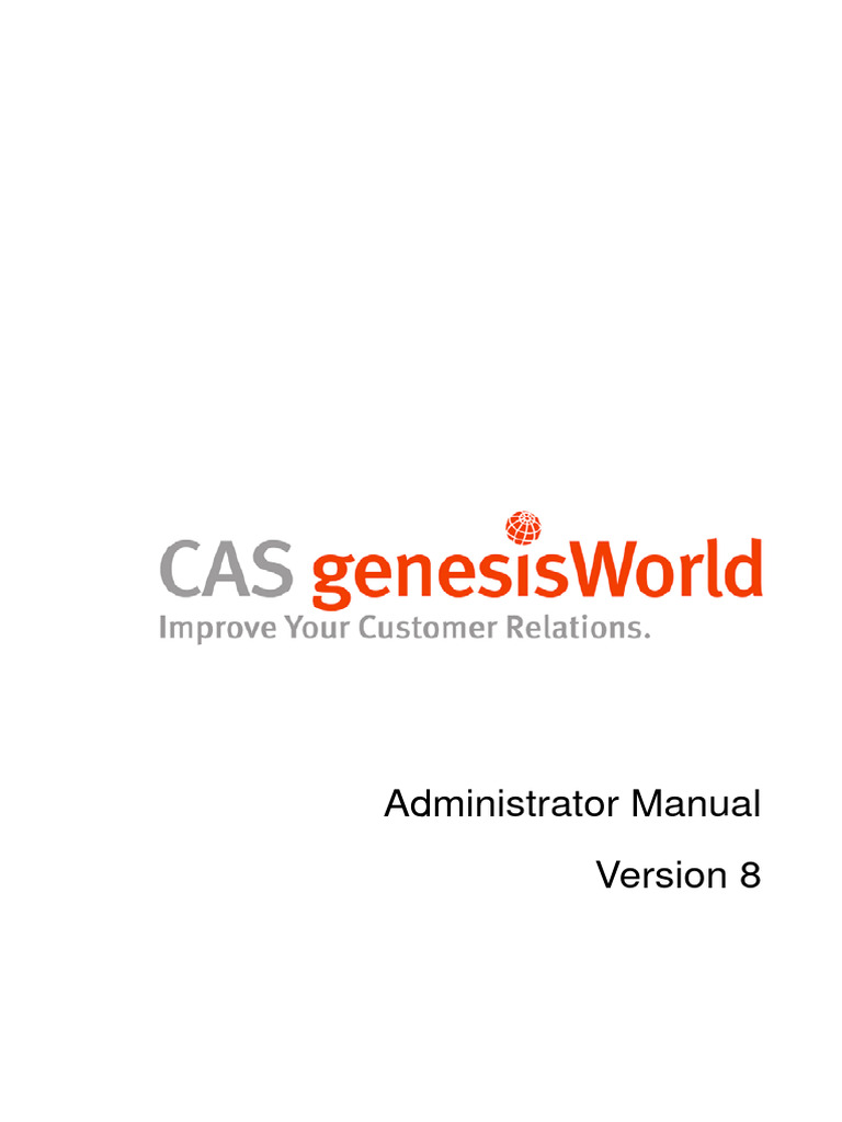 Manual CAS Genesisworld V8 Administrator | PDF | Installation (Computer ...