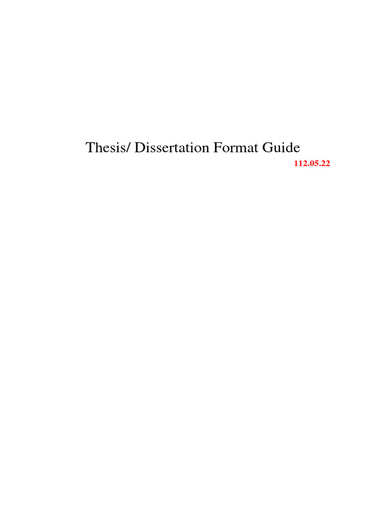 Thesis/ Dissertation Format Guide | PDF | Thesis | Academic Degree