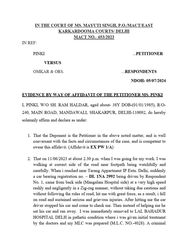 In The Court of Ms. Mayuti Singh, P.O./Mact/East Karkardooma Courts/ Delhi MACT NO.-653/2023 ...
