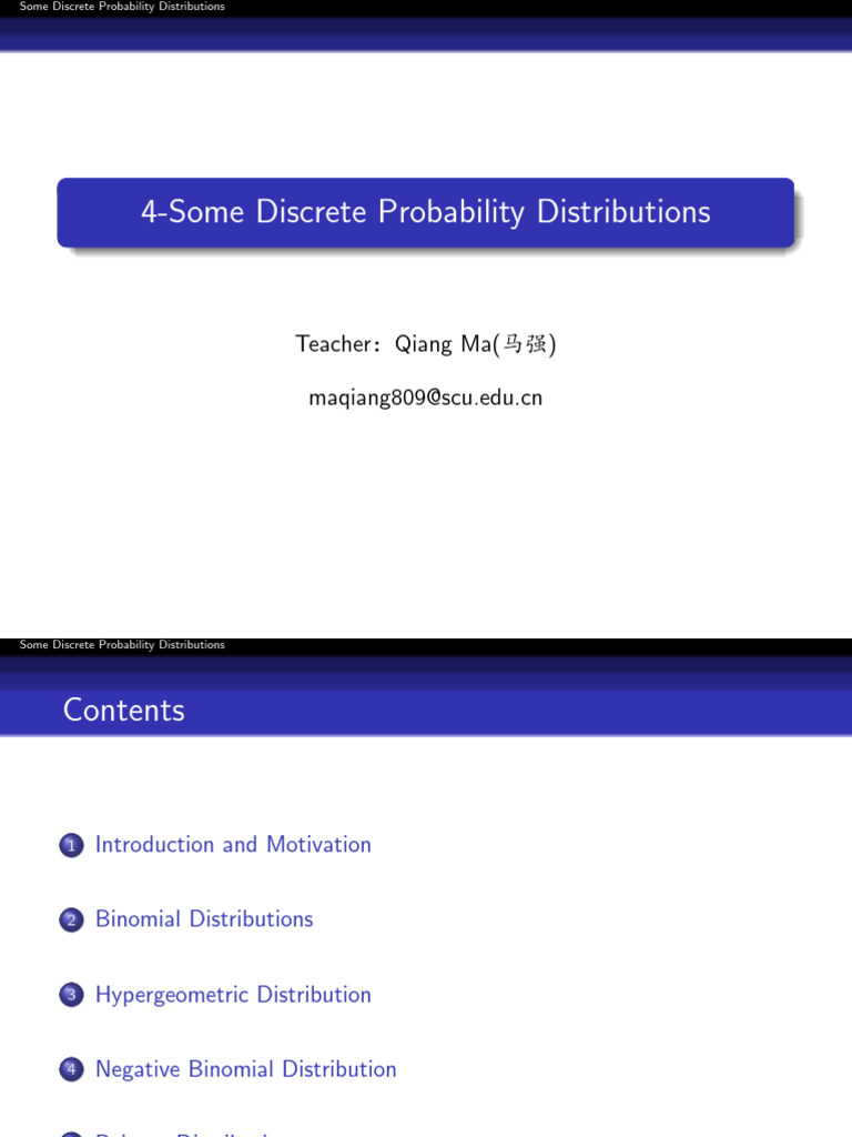 4-Some Discrete Probability Distributions: Teacher Qiang Ma (Êr) Maqiang809@Scu - Edu.Cn | PDF ...