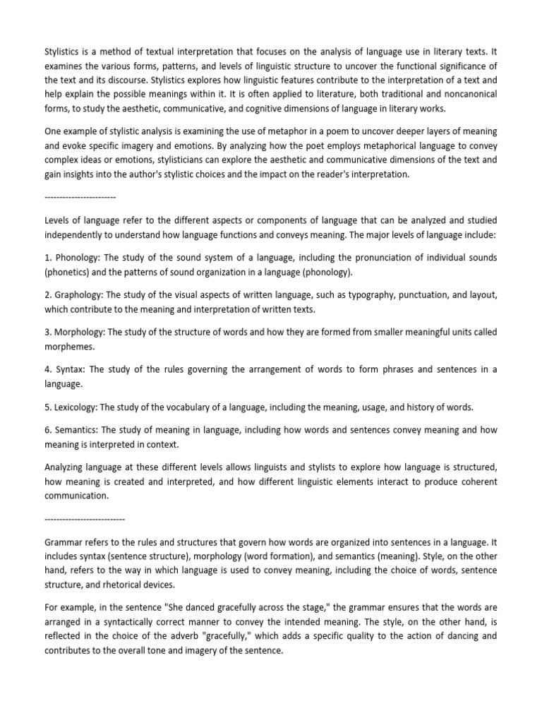 Stylistics Is A Method of Textual Interpretation That Focuses On The ...