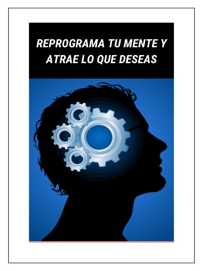 Ebook Reprograma Tu Mente | PDF | Mente | Pensamiento