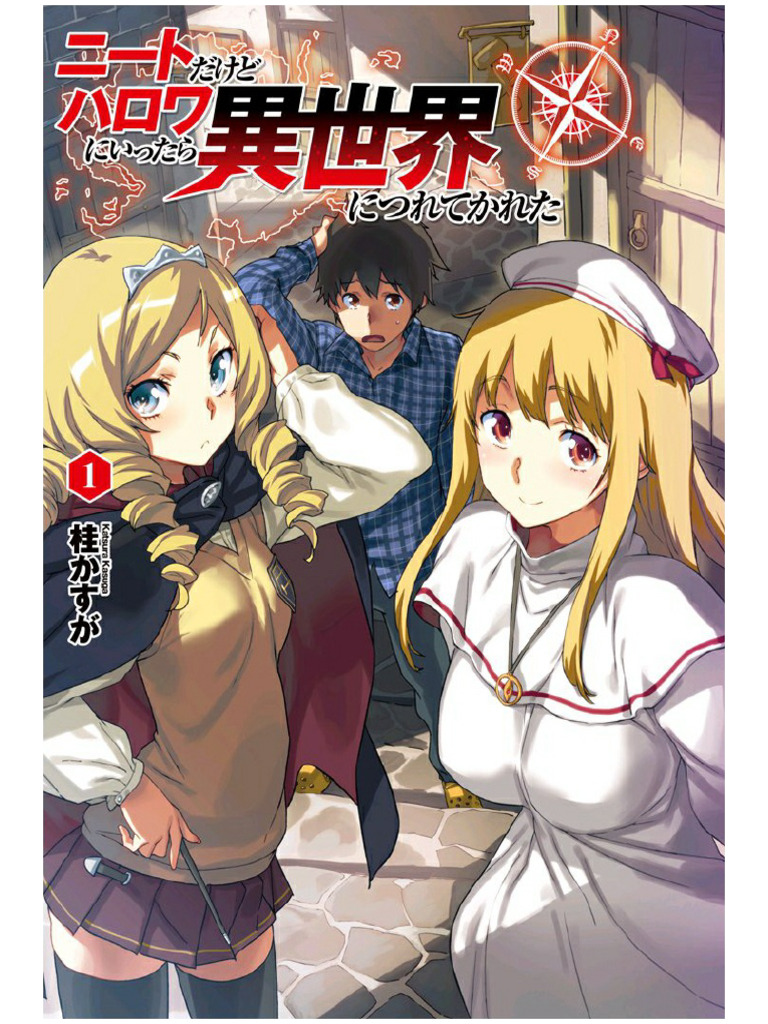 NEET Dakedo Hello Work Ni Ittara Isekai Ni Tsuretekareta Vol.1 (WN ...