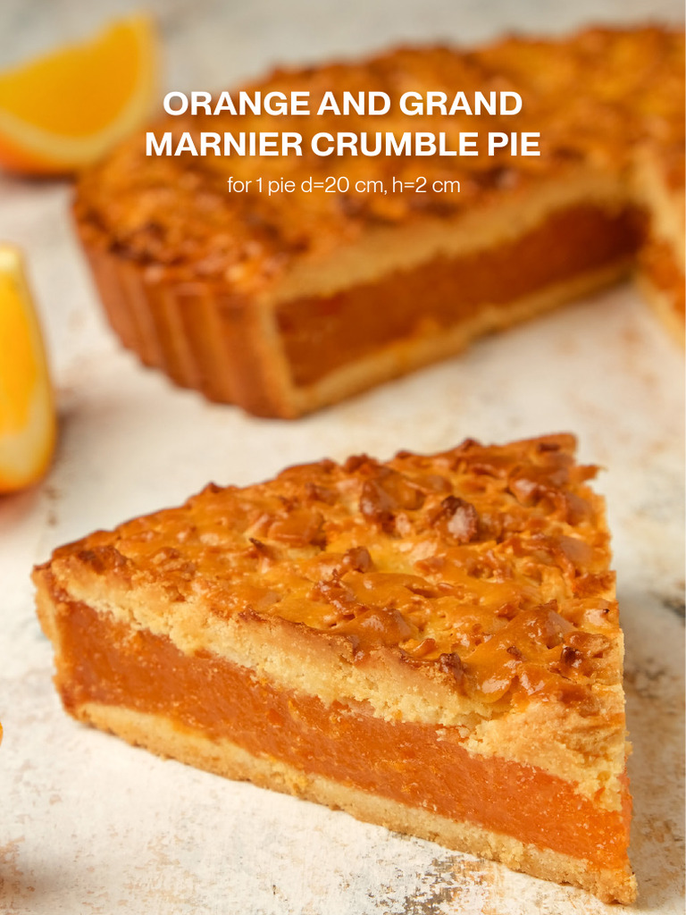 Orange Grand Marnier Crumble Pie Recipe | PDF | Foods | Food And Drink ...