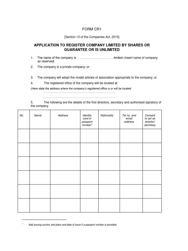 CR 1 Application To Register Company Limited by Shares or Guarantee or ...