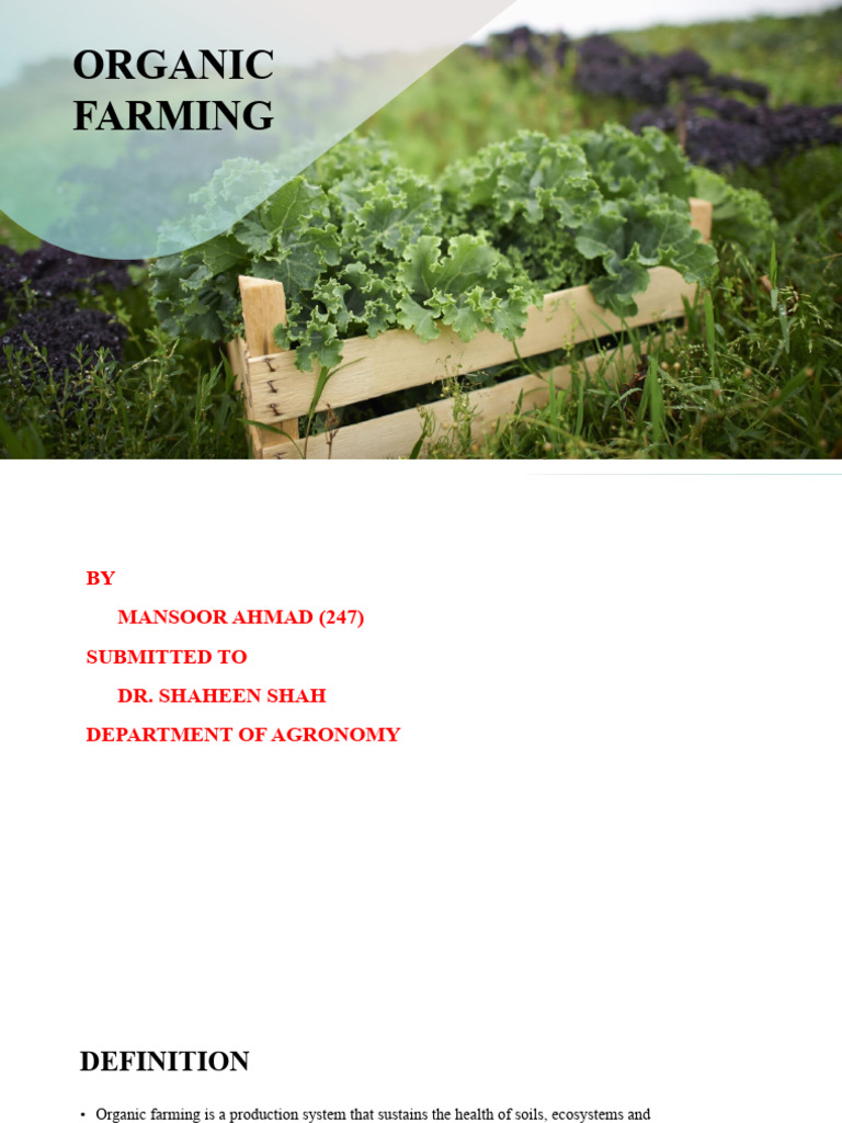 Organic Farming Presentation | PDF | Organic Farming | Agriculture