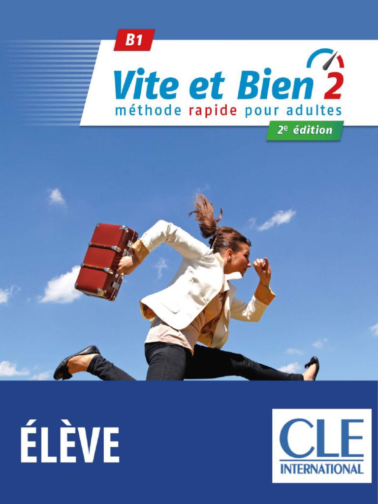 Vite Et Bien 2 - Niveau B1 - Livre + CD - 2ème Édition | PDF Vite Et Bien 2 - Niveau B1 - Livre + CD - 2ème Édition | PDF