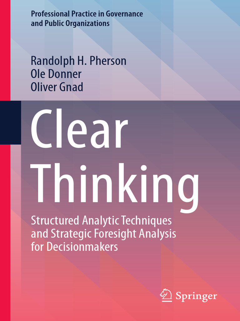 Clear Thinking for Decisionmakers | PDF | Thought | Experience