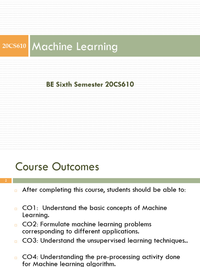 Machine Learning: BE Sixth Semester 20CS610 | PDF | Machine Learning ...