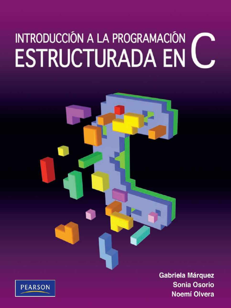 Introduccion A La Programacion Estructurada en C | PDF